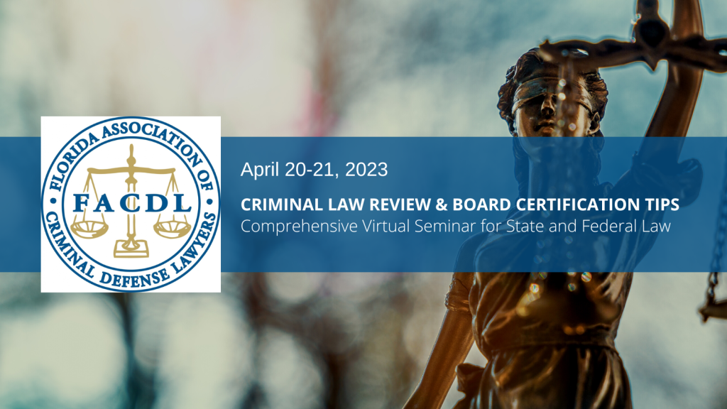 Criminal Law Section of The Florida Bar